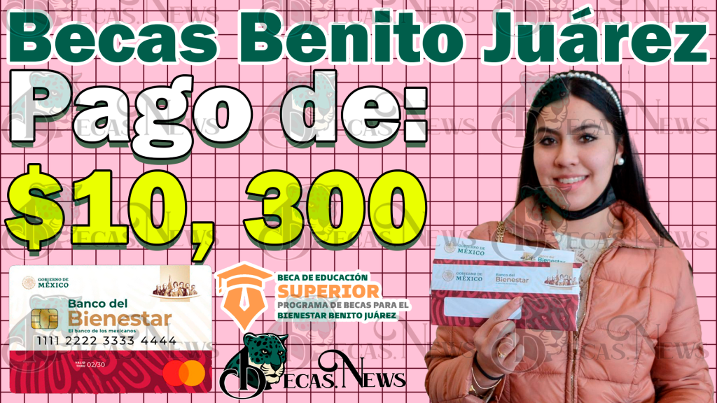 Becas Para El Bienestar Benito Juárez: ¿Quiénes Y Cuándo Recibirán Un ...